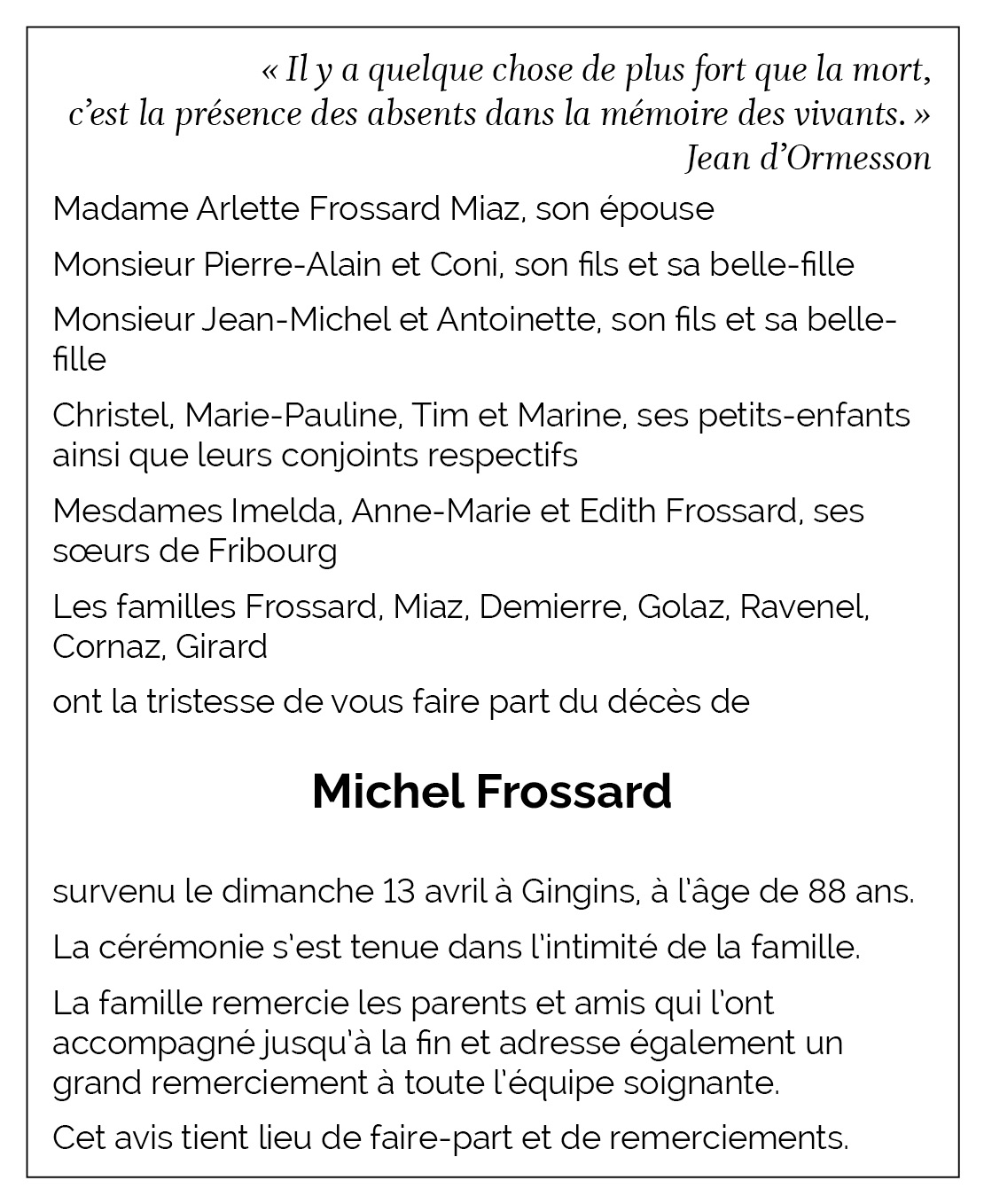 Michel FROSSARD - Pompes Funèbres Koller & Bertschi SA
